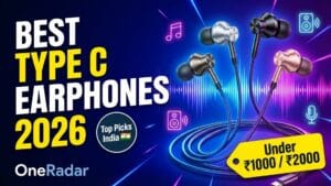 Best Type C Earphones in India 2026 — Top 9 Picks Ranked - OneRadar
